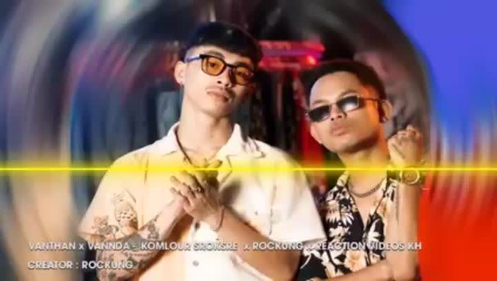 កំលោះស្រុកស្រែ - Vanthan x Vannda - original Song ........ - TNAOT